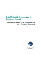 A compendium of submissions received on forest sinks and the Kyoto Protocol | Ministry for the ...