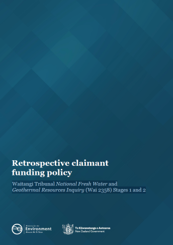 Retrospective claimant funding policy: Waitangi Tribunal National Fresh ...